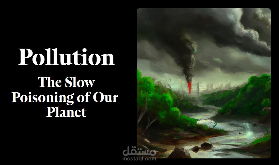 presentation about : the slow poisoning of our planet / عرض احترافي حول ...