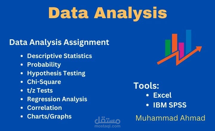 Do Statistical assignments, Survey analysis amd data analysis | مستقل Do Statistical assignments, Survey analysis amd data analysis | مستقل