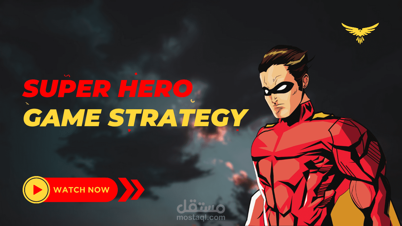 Super hero game strategy | مستقل