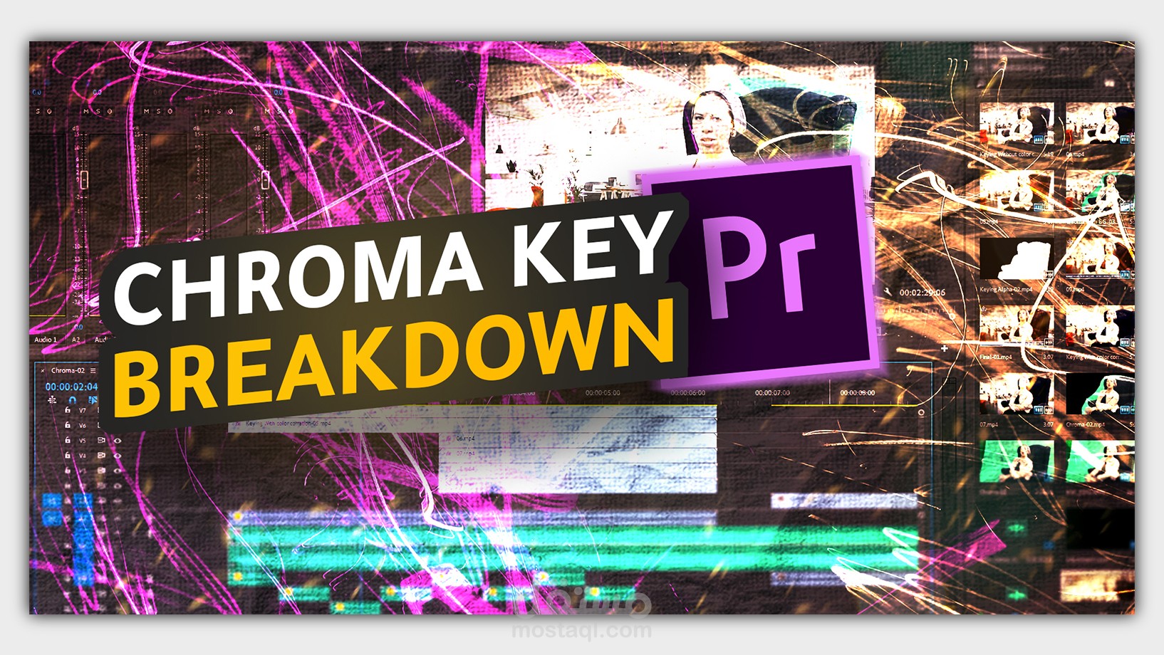 Chroma Key Breakdown | مستقل